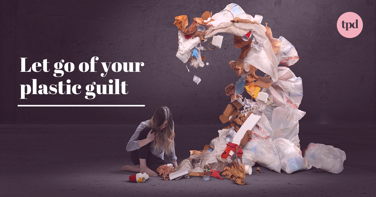 Plastic pollution is not your fault; why we should let go of our ...