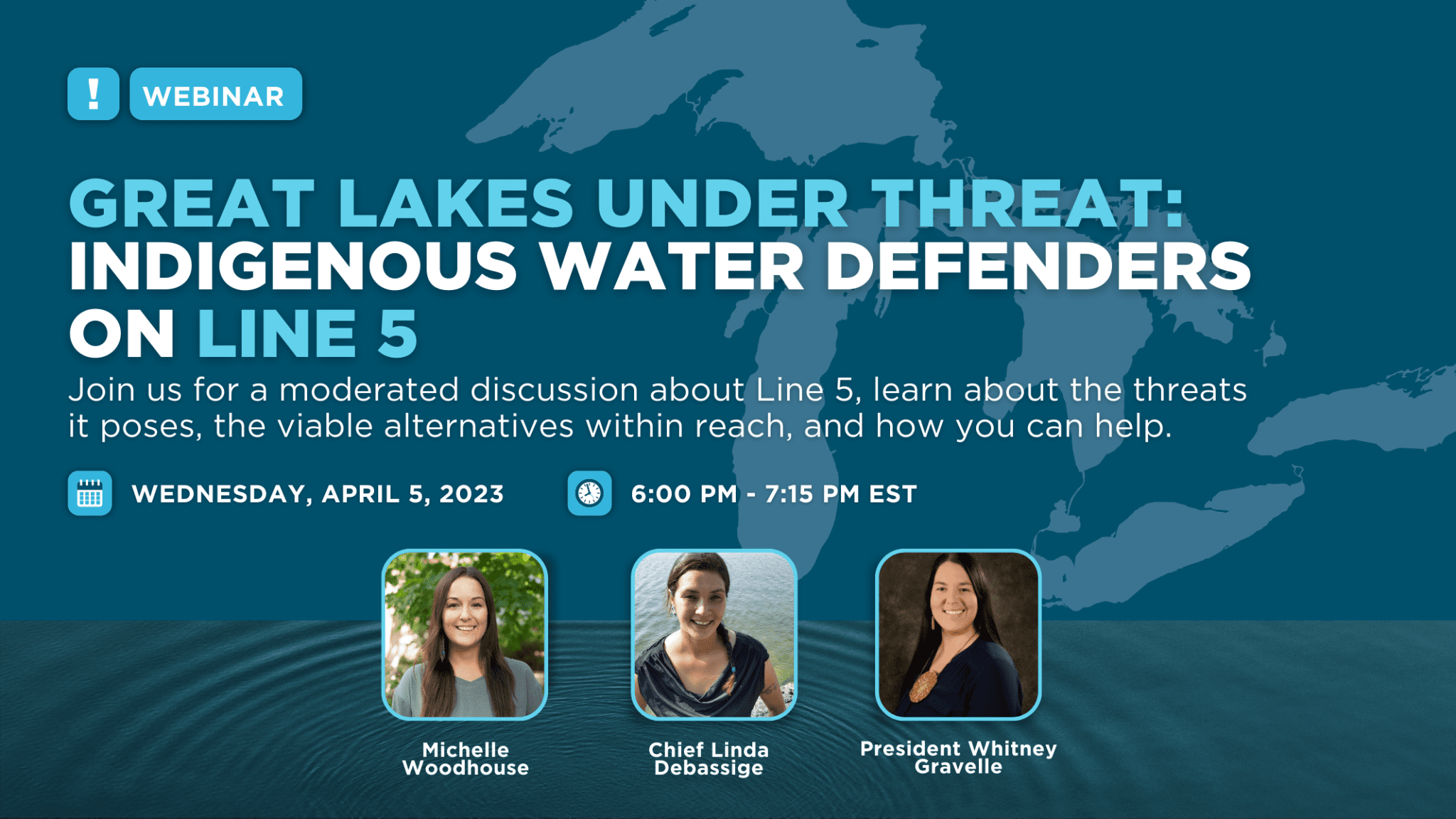 Great Lakes Under Threat: Indigenous water defenders on Line 5 ...